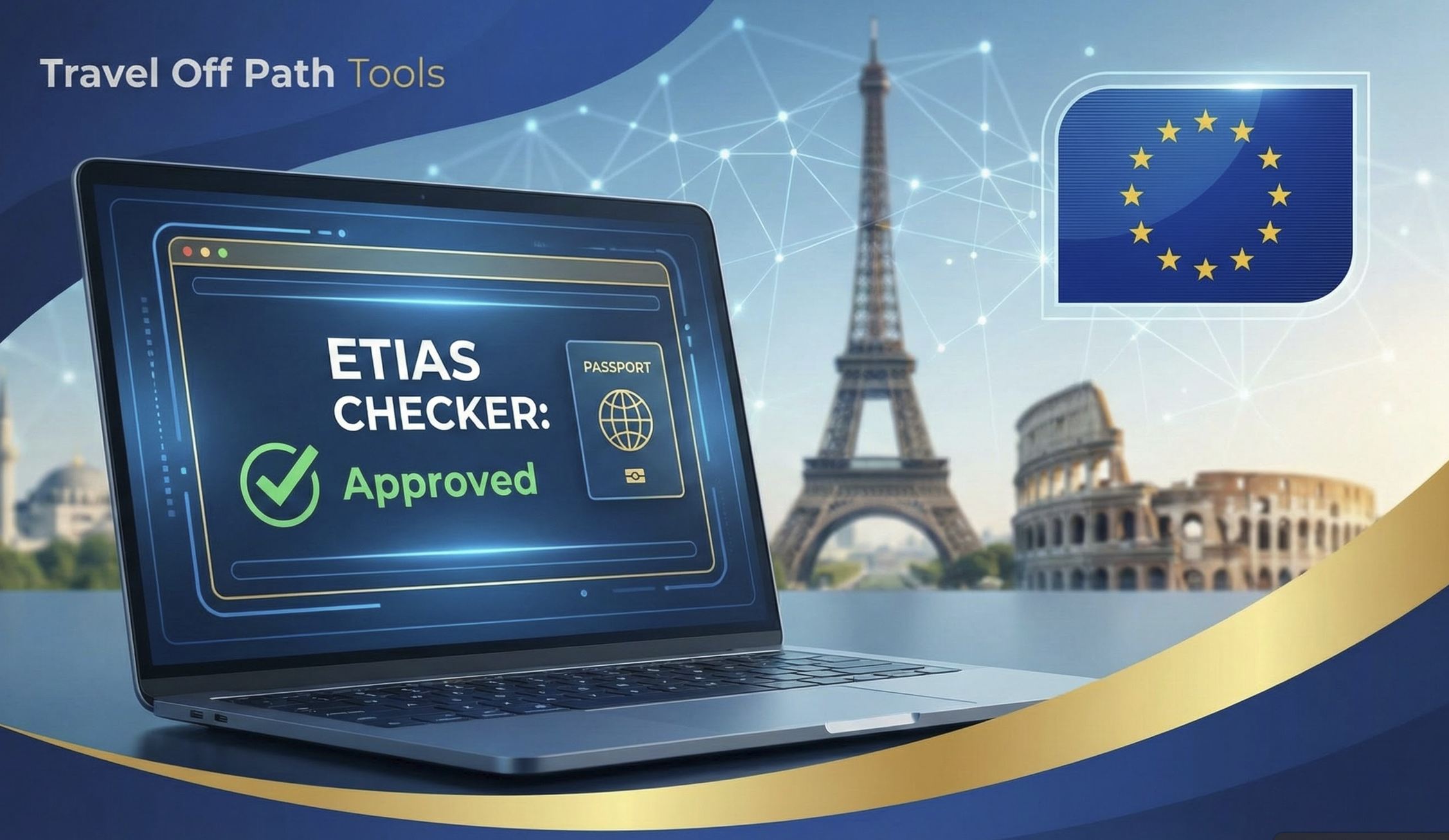 ETIAS Checker: Do You Need Europe's Travel Authorization? | Travel Off Path