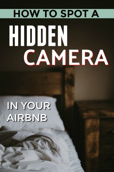 How to Find Hidden Cameras in Your Hotel or AirBnB - Travel Off Path